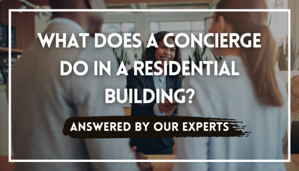 What Does A Concierge Do In A Residential Building - Matrix Office
